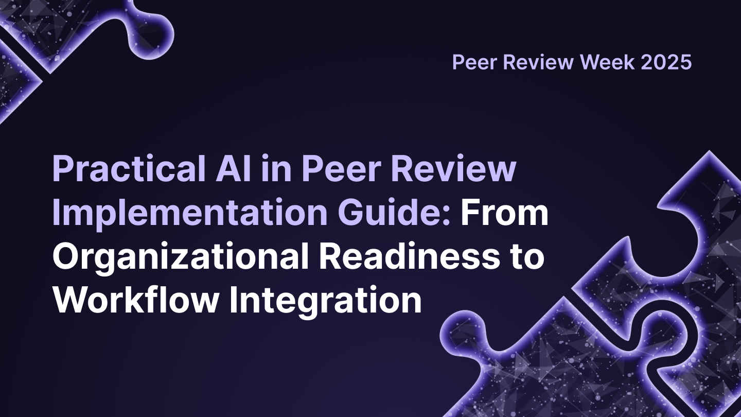 Practical AI in Peer Review Implementation Guide: From Organizational Readiness to Workflow ...